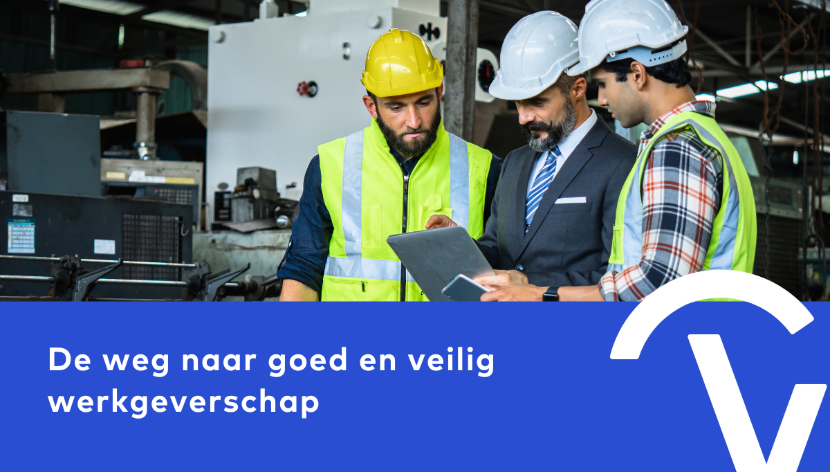 De weg naar goed en veilig werkgeverschap; tips voor werkgevers - Boval